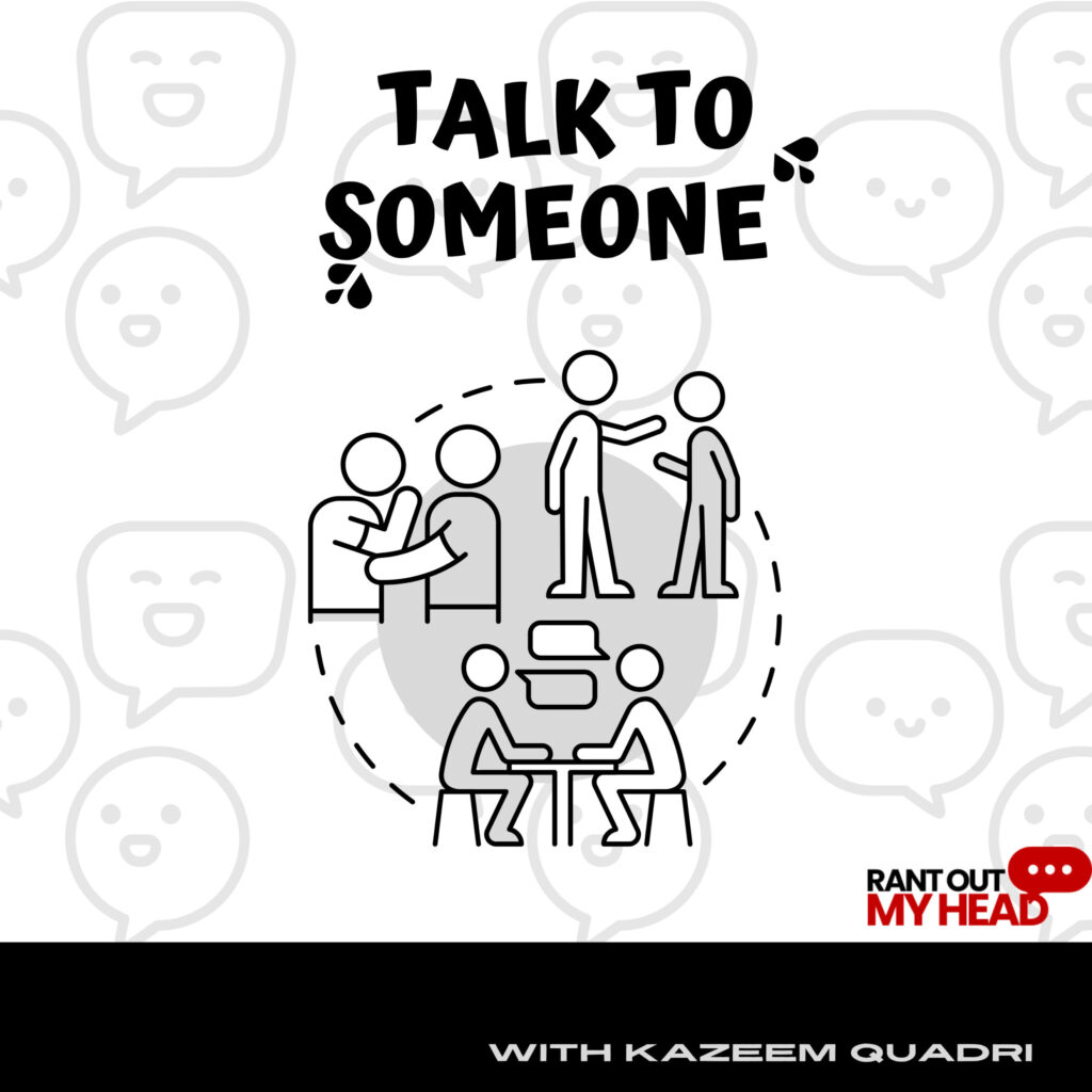 talk-to-someone-kazeem-quadri